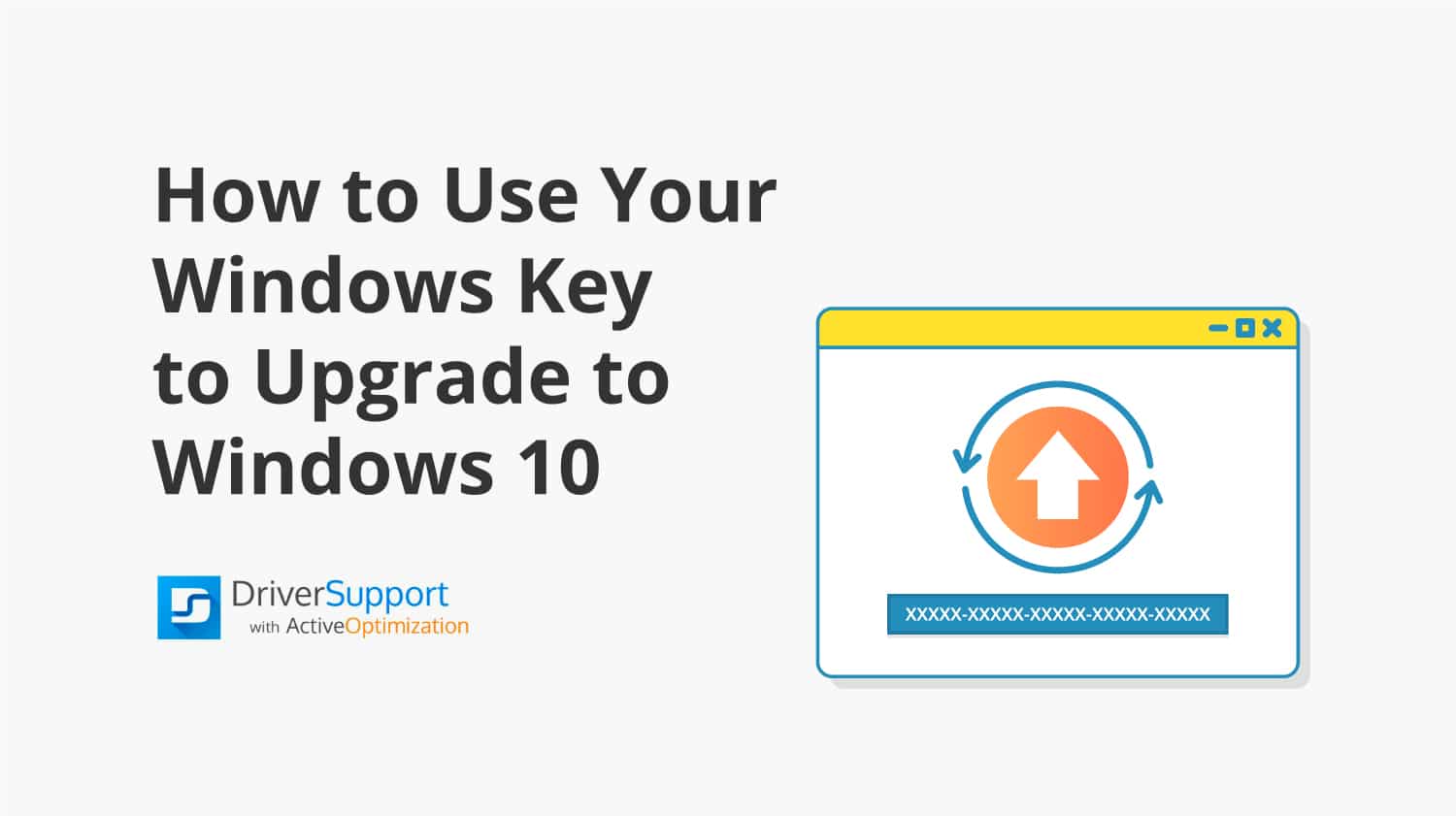 How to Use Your Windows Key to Upgrade to Windows 10