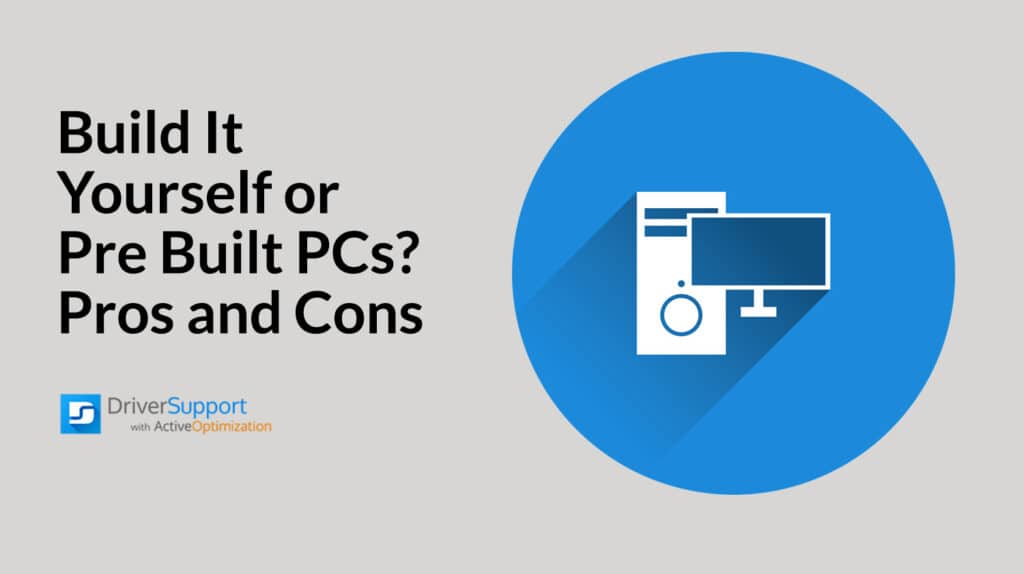 Is it Better to Build Your Own Computer? Pros and Cons